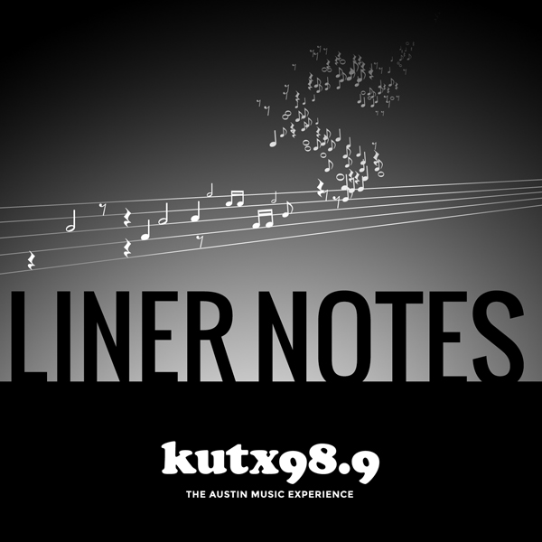 Liner Notes - KUTX